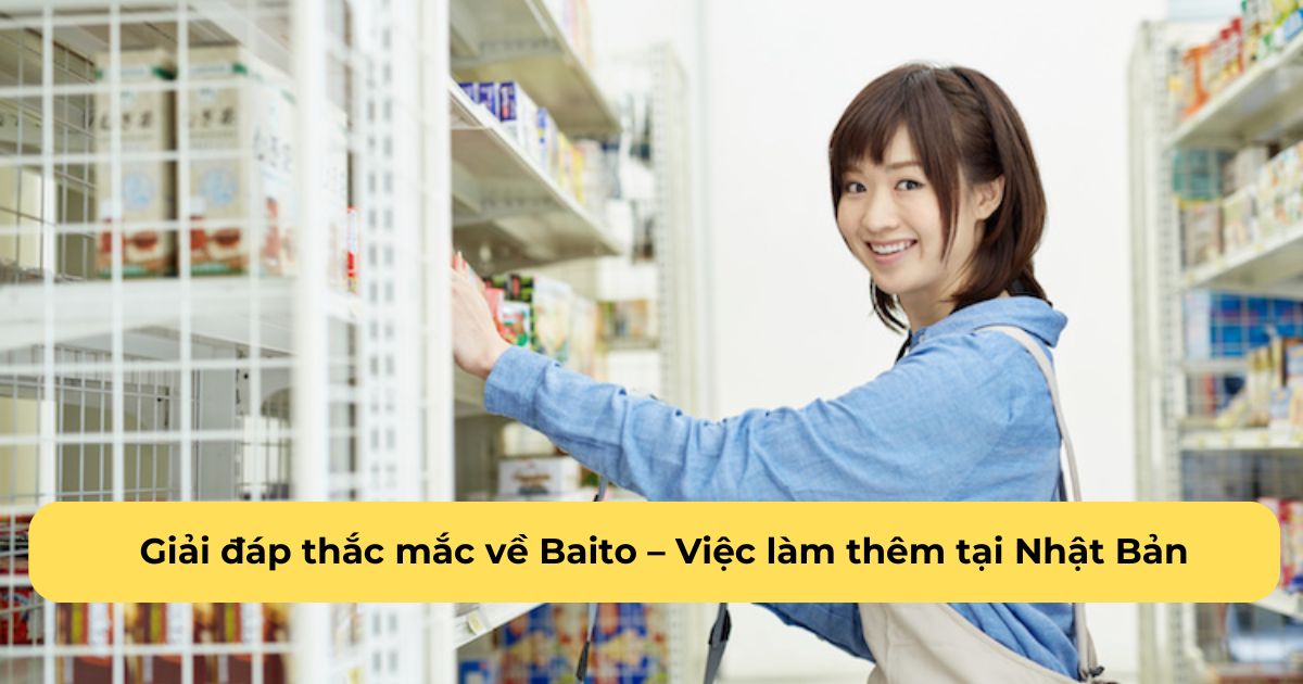 Baito – Việc làm thêm tại Nhật Bản quy định thế nào? - Xuất Khẩu Lao ...